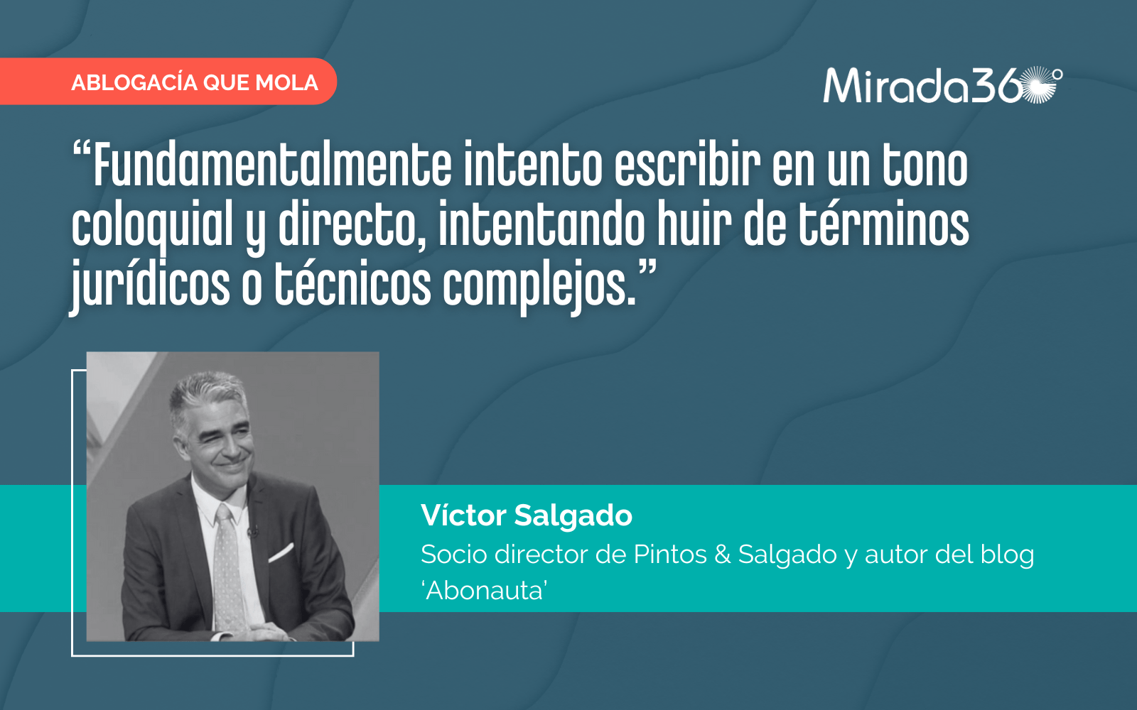 Víctor Salgado: “Intento poner títulos que llamen la atención sin caer en el clickbait”